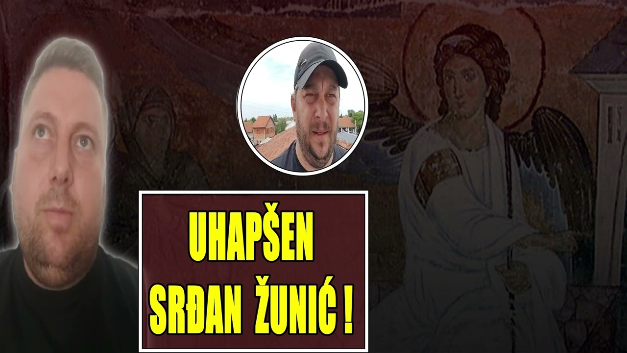 Uhapšen Srđan Žunić jer je "ugrozio" bezbednost Vučića - određen mu ...
