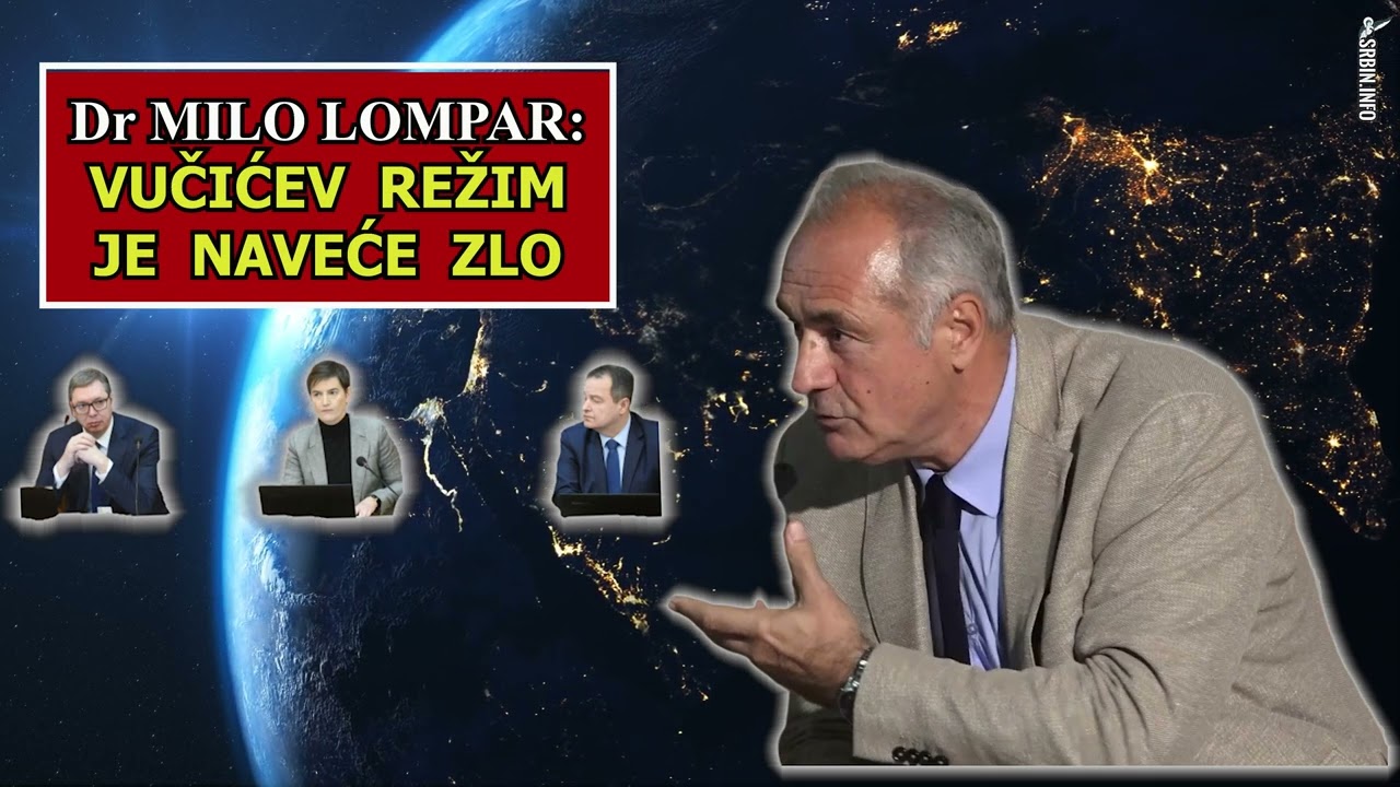 Dr Lompar: Vučićev režim najveće zlo | СРБИН.инфо