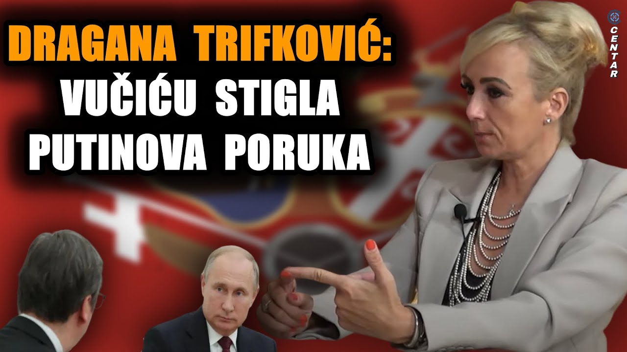 Драгана Трифковић: Путин Вучића скинуо "голог", ево коју је поруку ...